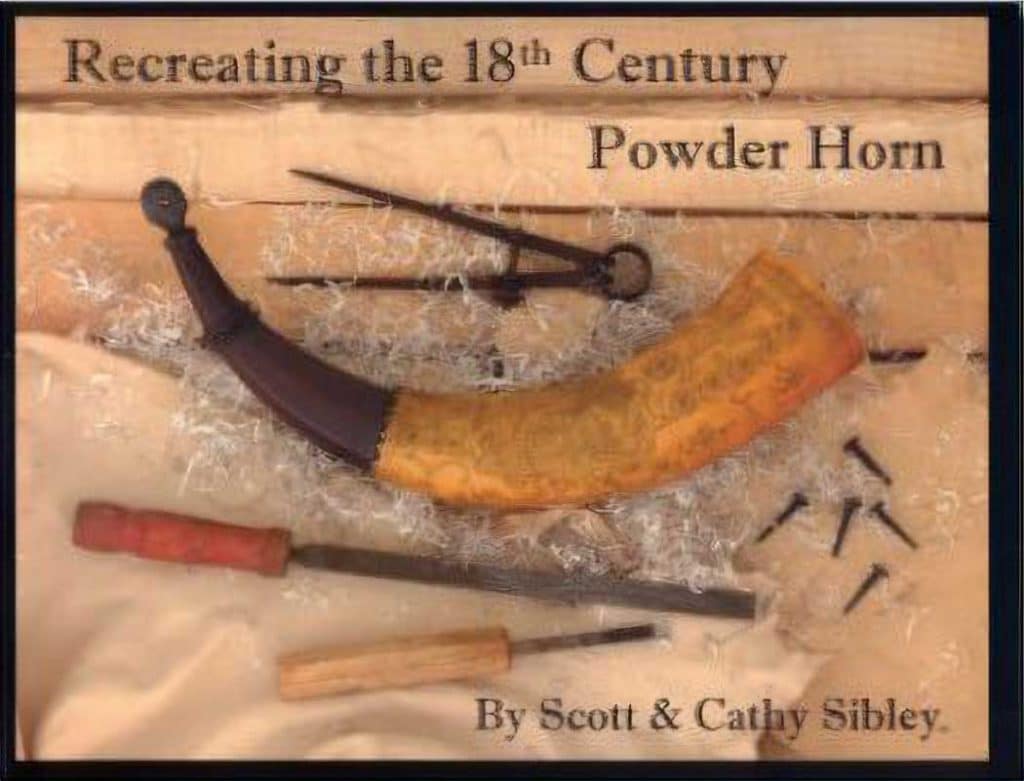 Recreating the 18th Century Powder Horn - The Gun Works Muzzleloading ...